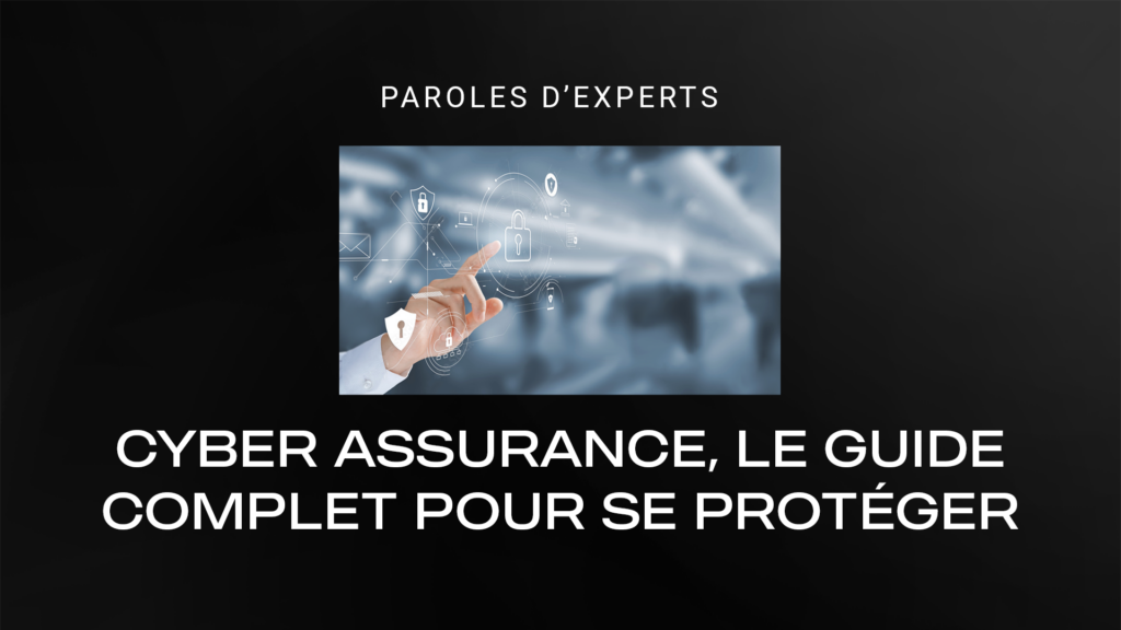 Cyber assurance, le guide complet pour se protéger - Erium
